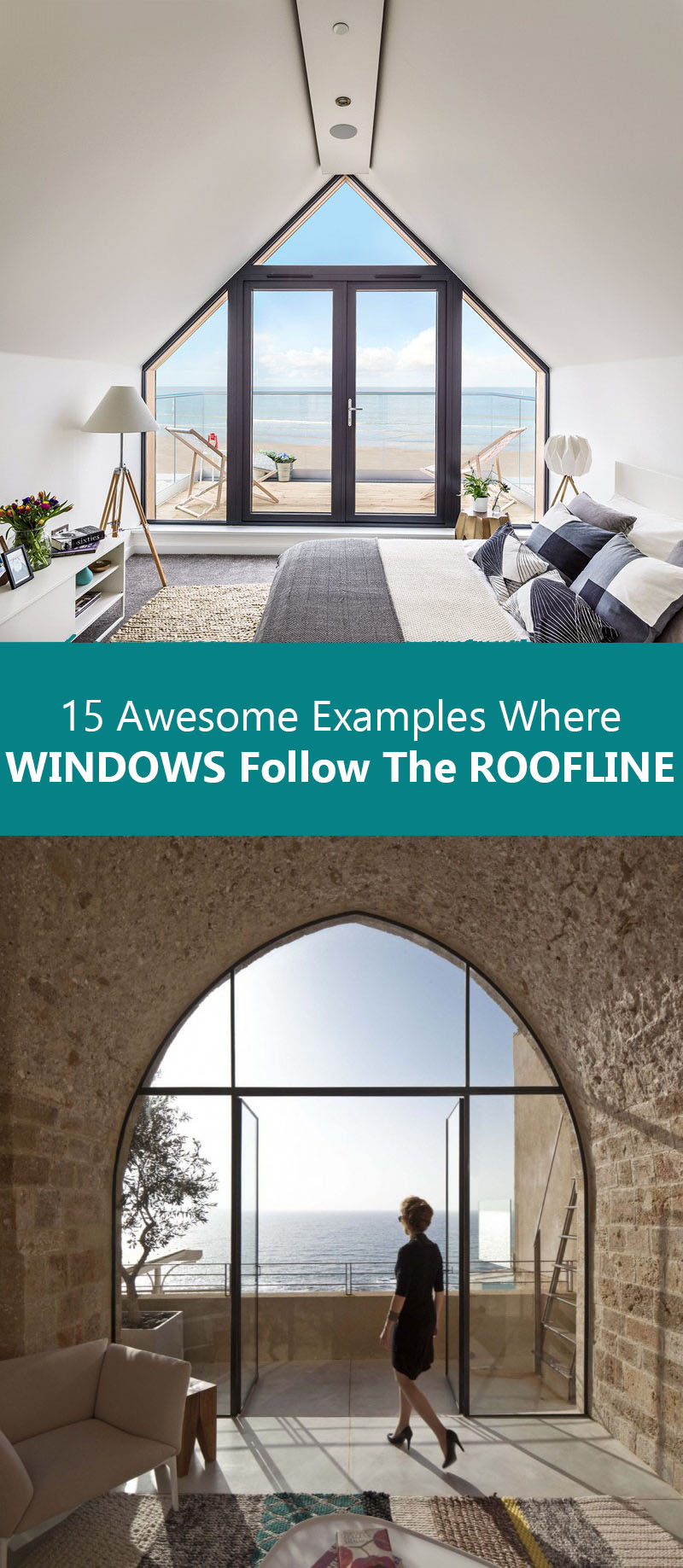 15 Examples Of Homes Where Windows Follow The Roofline