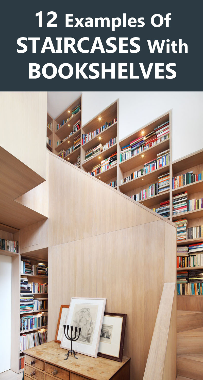 12 Inspiring Examples Of Staircases With Bookshelves